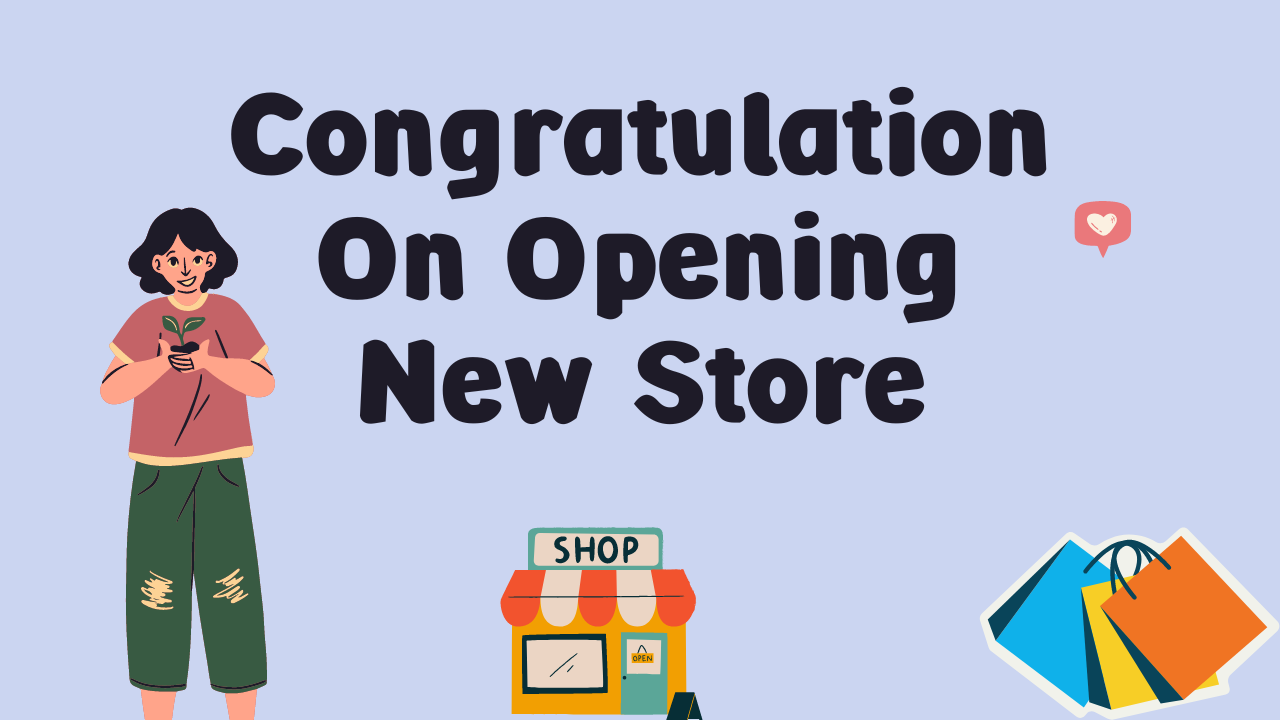 Congratulation Messages On Opening New Shop OR Store - Best ...
